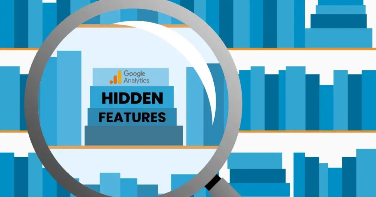 Three GA4 Features You Might Not Know About